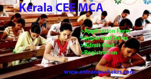 CEE Kerala MCA 2017 Application Form, Important Date, Eligibility ...
