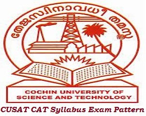 CUSAT CAT Syllabus 2017 - Check Exam Pattern, Seat Allotment