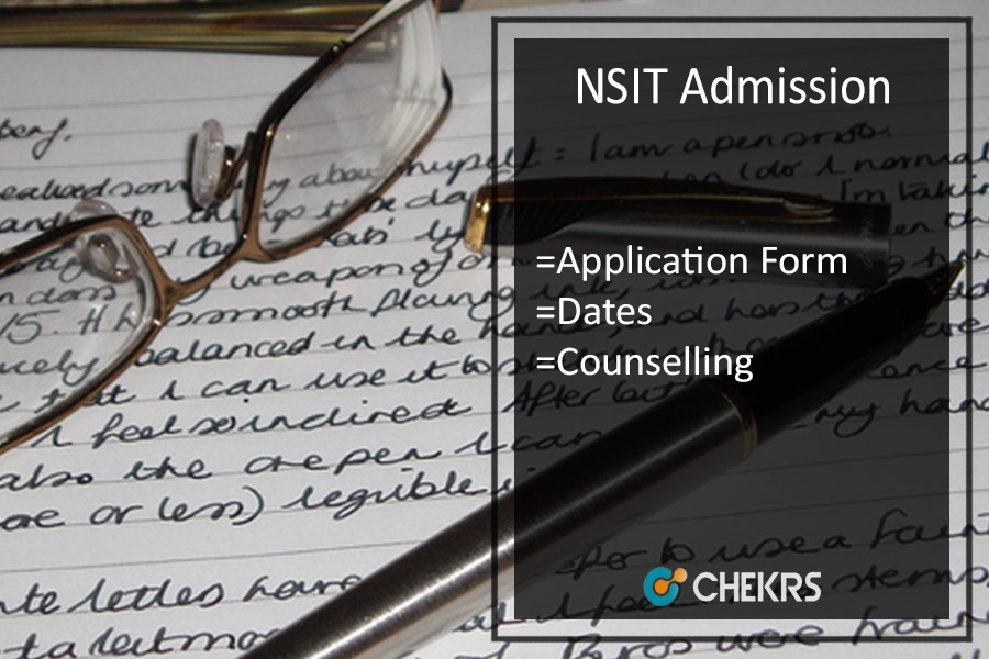 NSIT B.Tech 2017 Application Form, Admit Card, Eligibility, Result, Merit