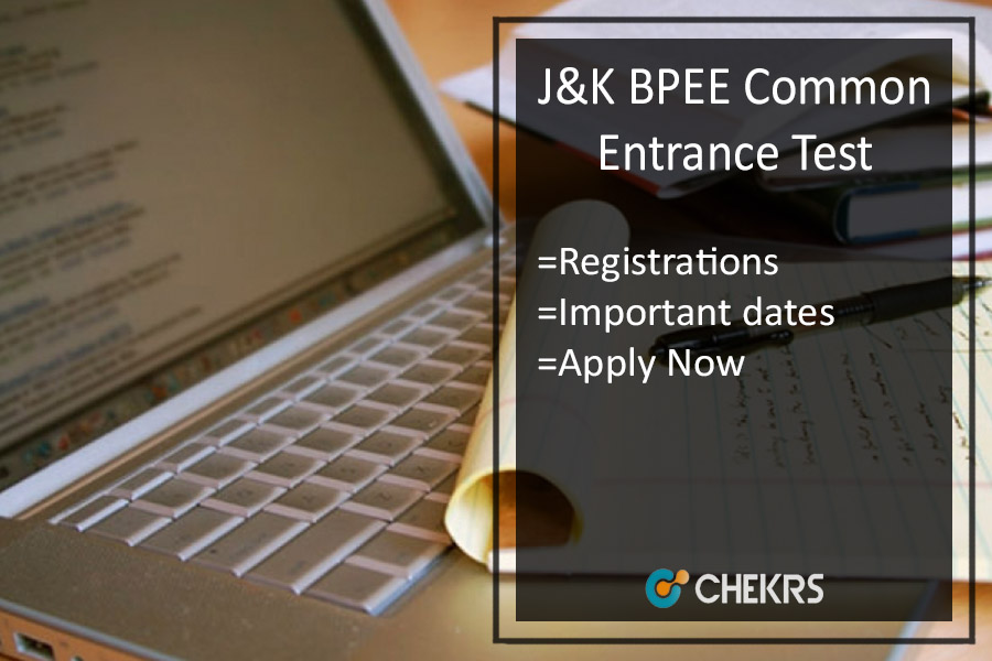 JK BPEE CET 2017, Application Form, Eligibility, Admit Card, Result