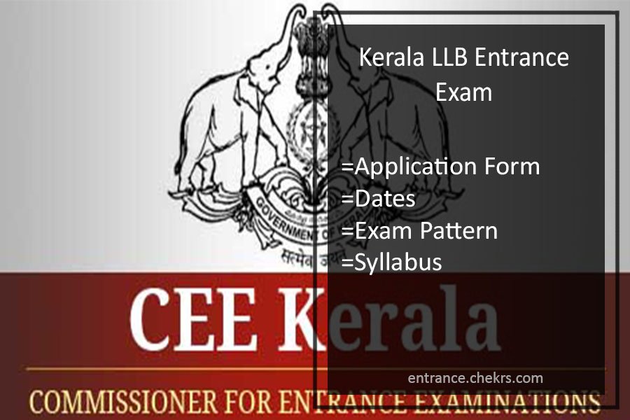 Kerala LLB Entrance Exam 2017 Application Form, Dates, Exam Pattern ... Kerala LLB Entrance Exam 2017 Application Form, Dates, Exam Pattern ...