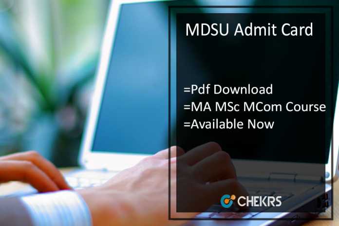 MDSU PG Admit Card 2023 MA MSC MCOM Previous/ Final Pravesh Patra