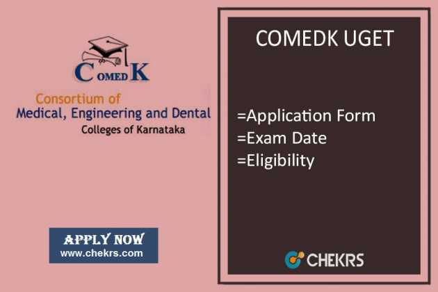 COMEDK UGET 2018- Application Form, Dates, Exam Pattern & Syllabus