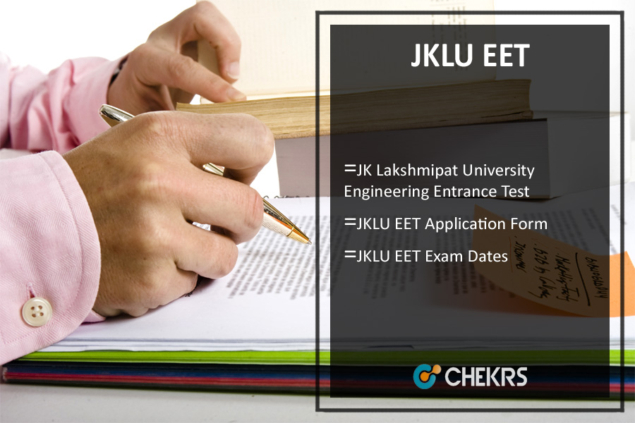 JKLU EET 2017, Application Form, Eligibility, Admit Card, Result, Merit