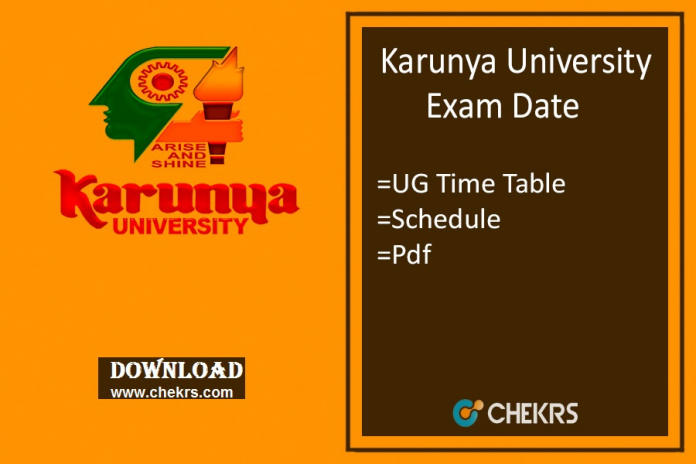 Karunya University Exam Date 2024 - BA BS BCom Time Table