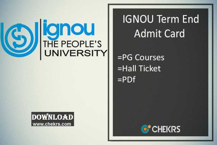 IGNOU PG Admit Card 2025 MA MSC MCOM B.Ed LLB MCA Hall Ticket