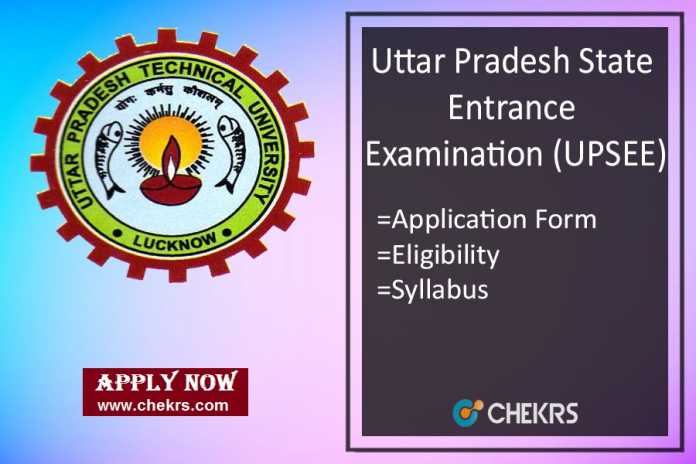 UPSEE 2018: Application Form, Eligibility, Exam Date, Syllabus & Pattern