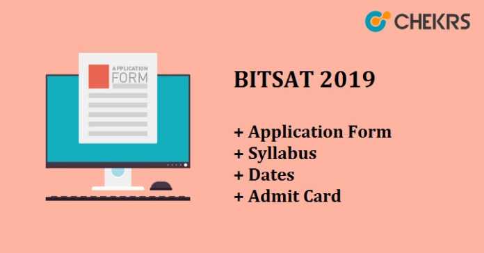 BITSAT 2020: Application Form, Last Date, Eligibility, Fee, Process
