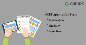 GCET 2020 Application Form, GCET Registration Last Date, Eligibility