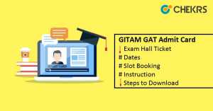 GITAM GAT Admit Card 2024 - gitam.edu Exam Hall Ticket, Dates