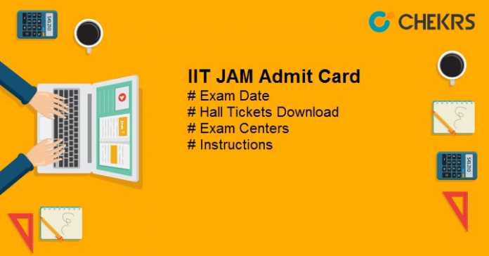 IIT JAM Admit Card 2024 - Exam Date, Hall Tickets Download Here