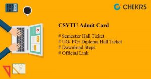 CSVTU Admit Card 2023 Diploma BE M.Tech Semester Hall Ticket