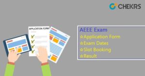 AEEE 2024: Apllication Form, Registration Dates, Eligibility